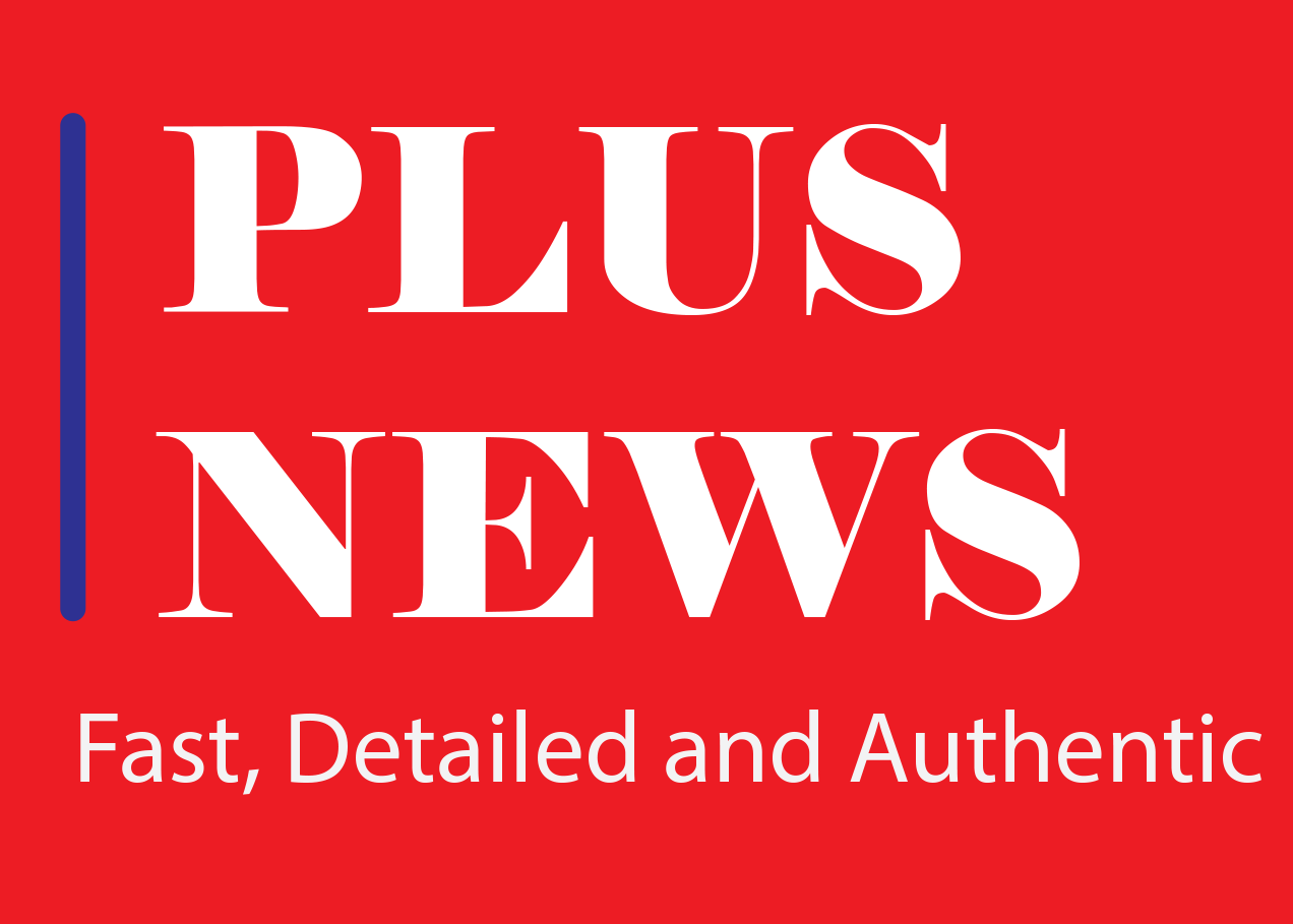 Plus News - Fast, Detailed and Authentic